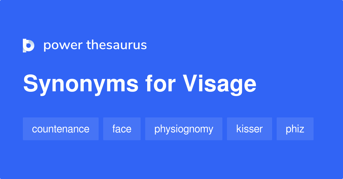 Visage synonymes - 402 Autres mots et expressions pour Visage